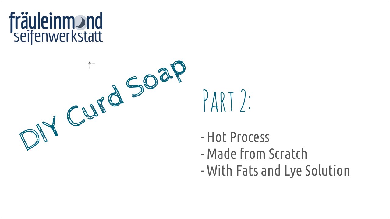 How to make Curd Soap: Part 1&2 - Dillspitzen