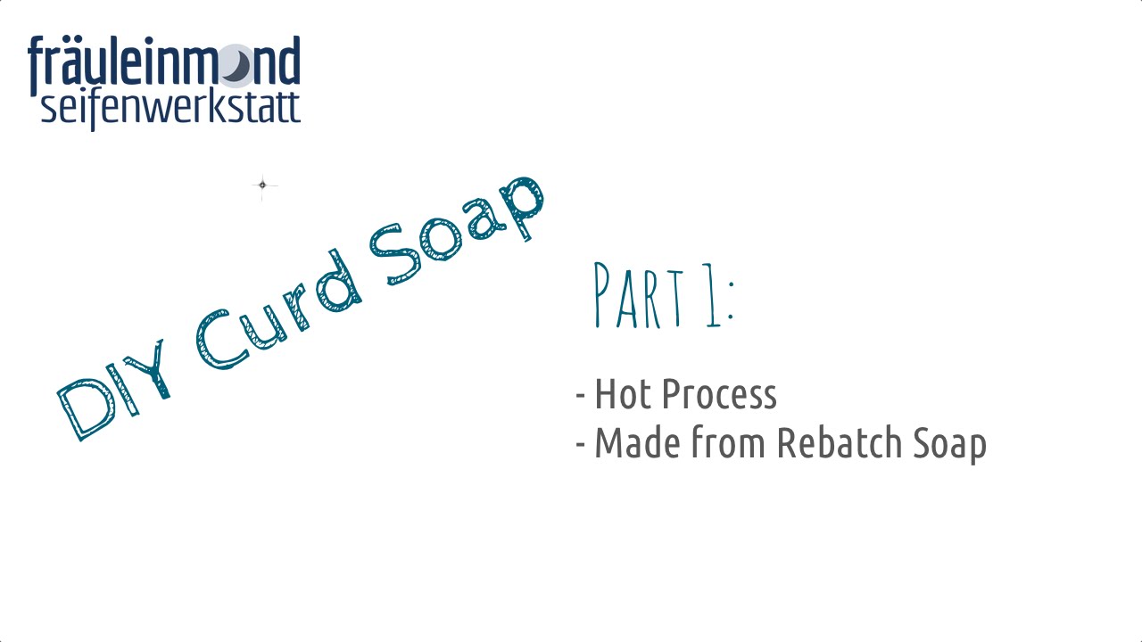 How to make Curd Soap: Part 1&2 - Dillspitzen
